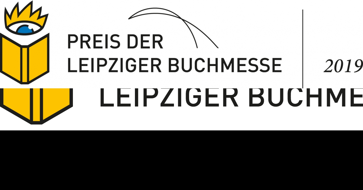 Preis der Leipziger Buchmesse 2019 | LZG - Literarisches Zentrum Gießen